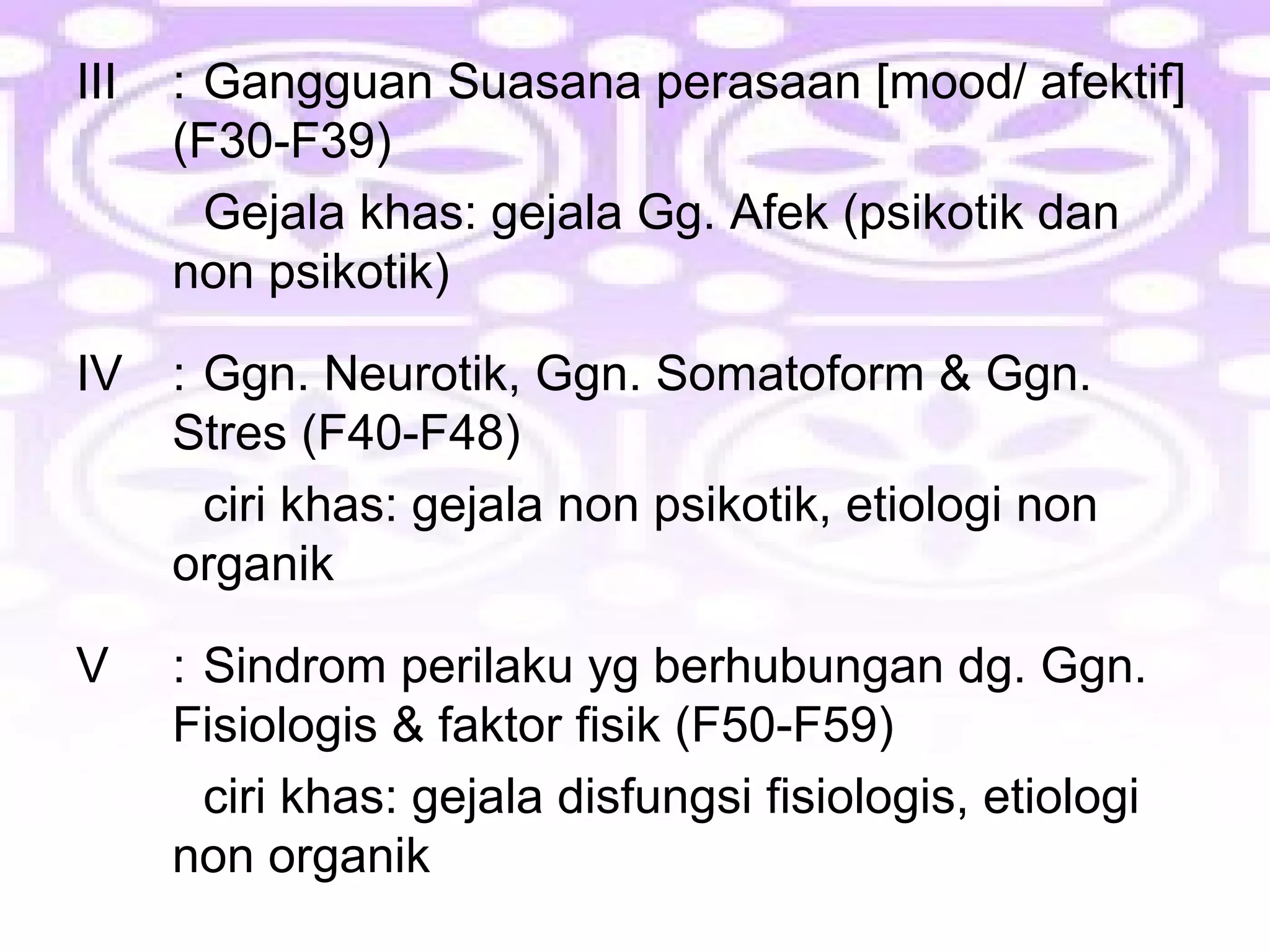 Klassifikasi ggn. jiwa | PPT