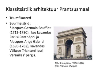 Klassitsistlik arhitektuur | PPTX