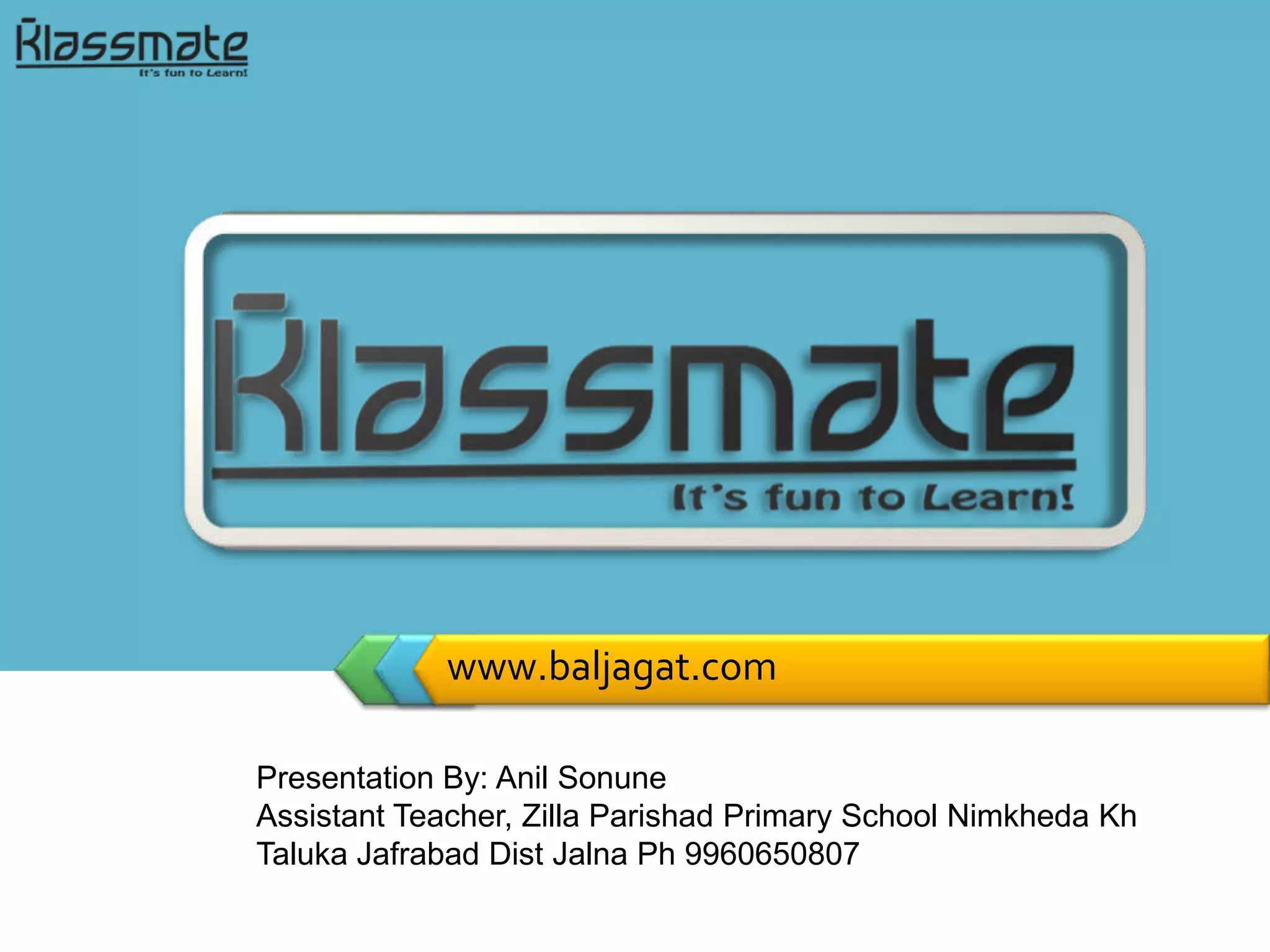 Klassmate it's fun to learn ! | PPT