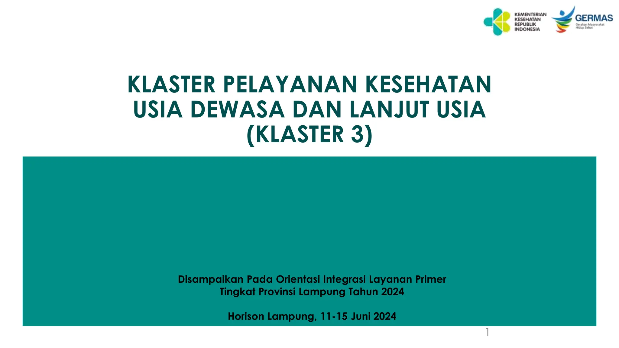 Klaster 3 Pelayanan Kesehatan Uspro dan Lansia (UPL).pptx
