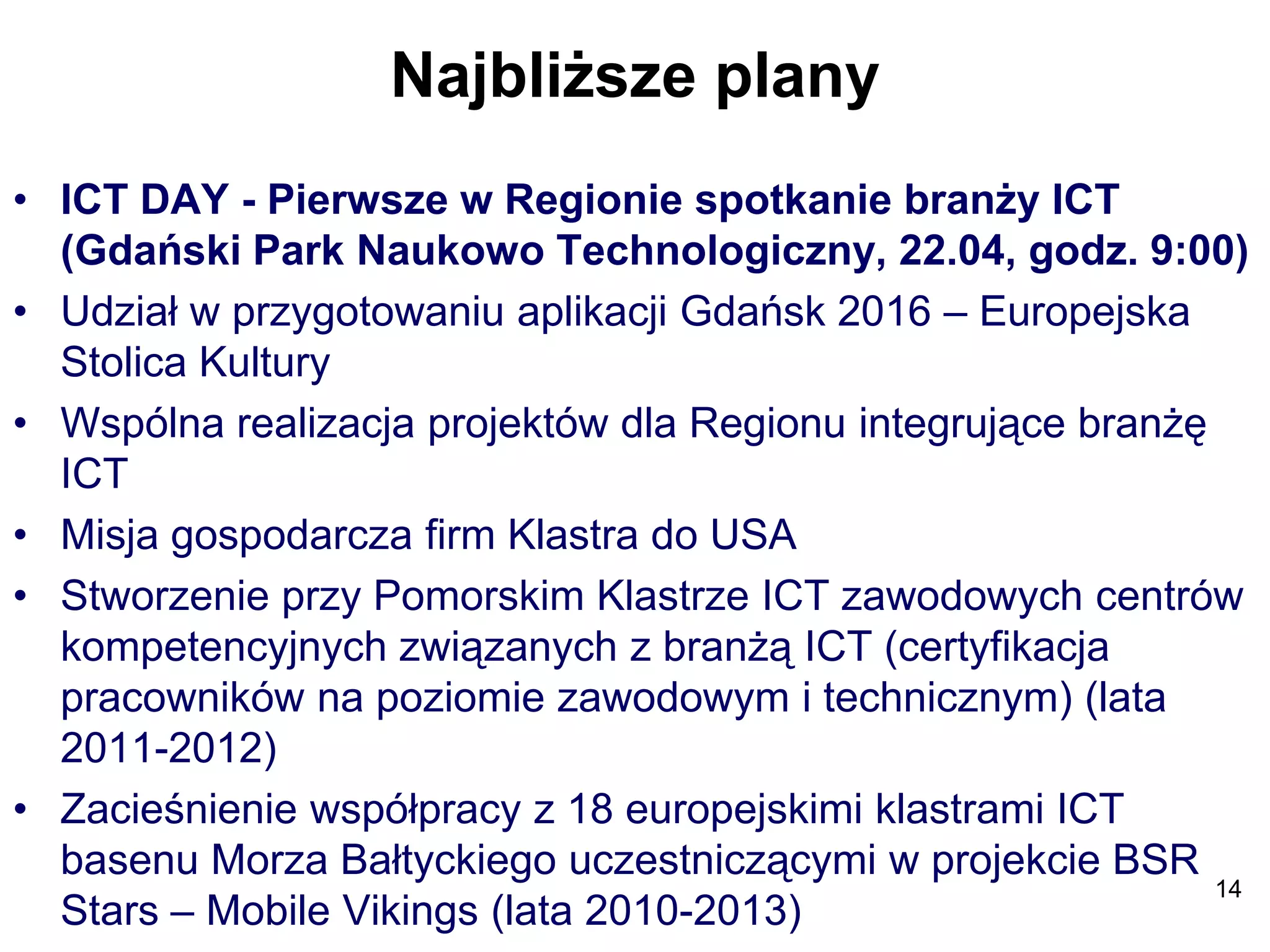 Pomeranian ICT Cluster as a platform of innovation transfer | PPT