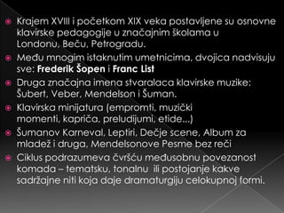 Klavirska muzika ranih romantičara | PPTX