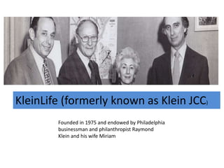 KleinLife Philadelphia | PPT