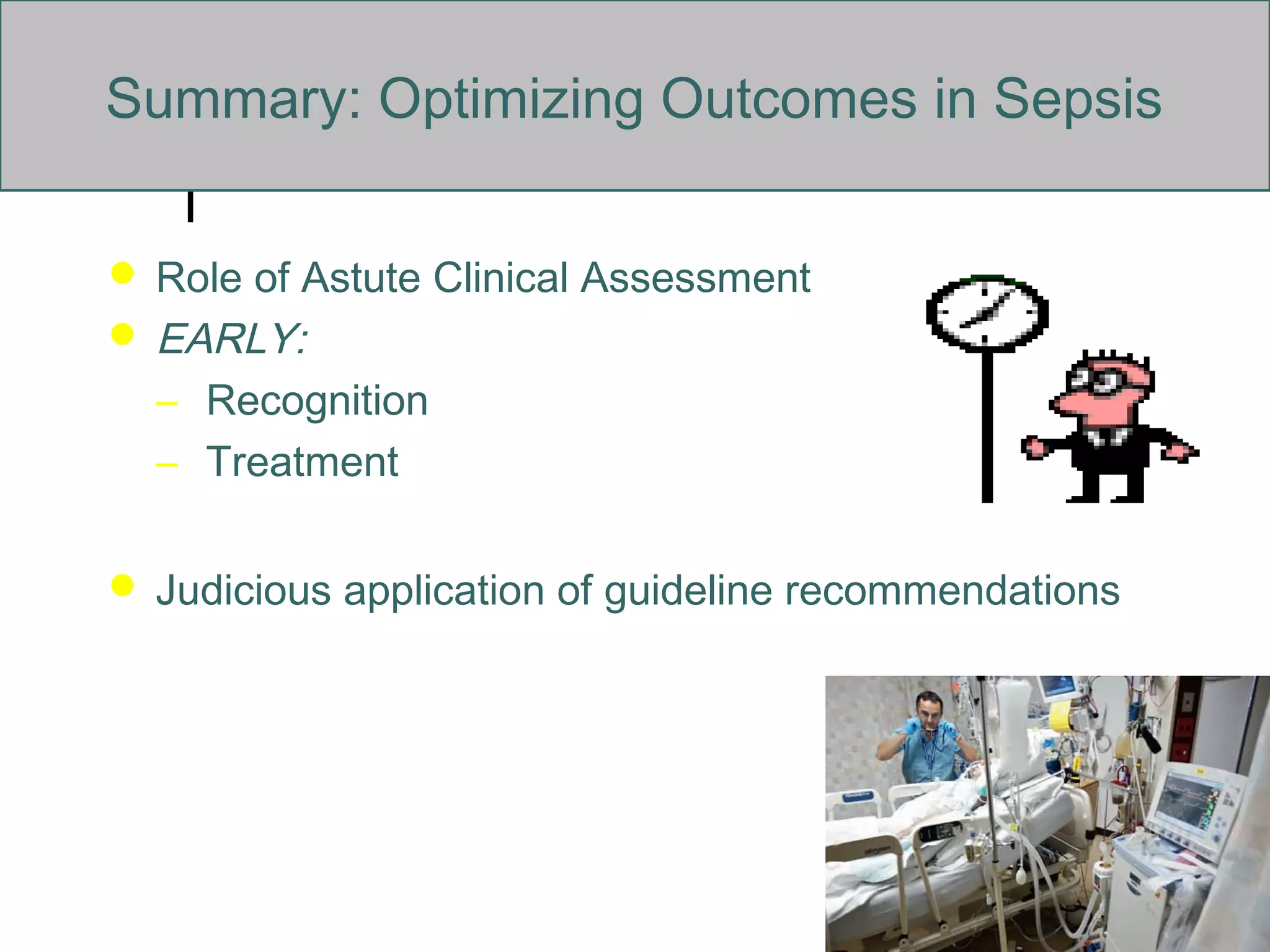 Applying the Surviving Sepsis Campaign Guidelines to Clinical Practice ...