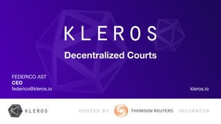 Kleros Slide Deck | PPT