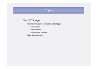 İnterpretation of optic coherence tomography images | PDF