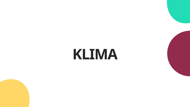 ano an klimaklima ang pagkakaiba at uri. | PPTX