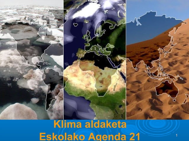 Klima aldaketa | PPT