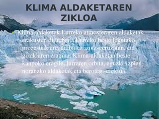 Klima aldaketak | ODP