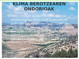 Klima aldaketak | ODP