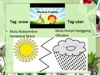 Klima at panahon sa Pilipinas | PPT