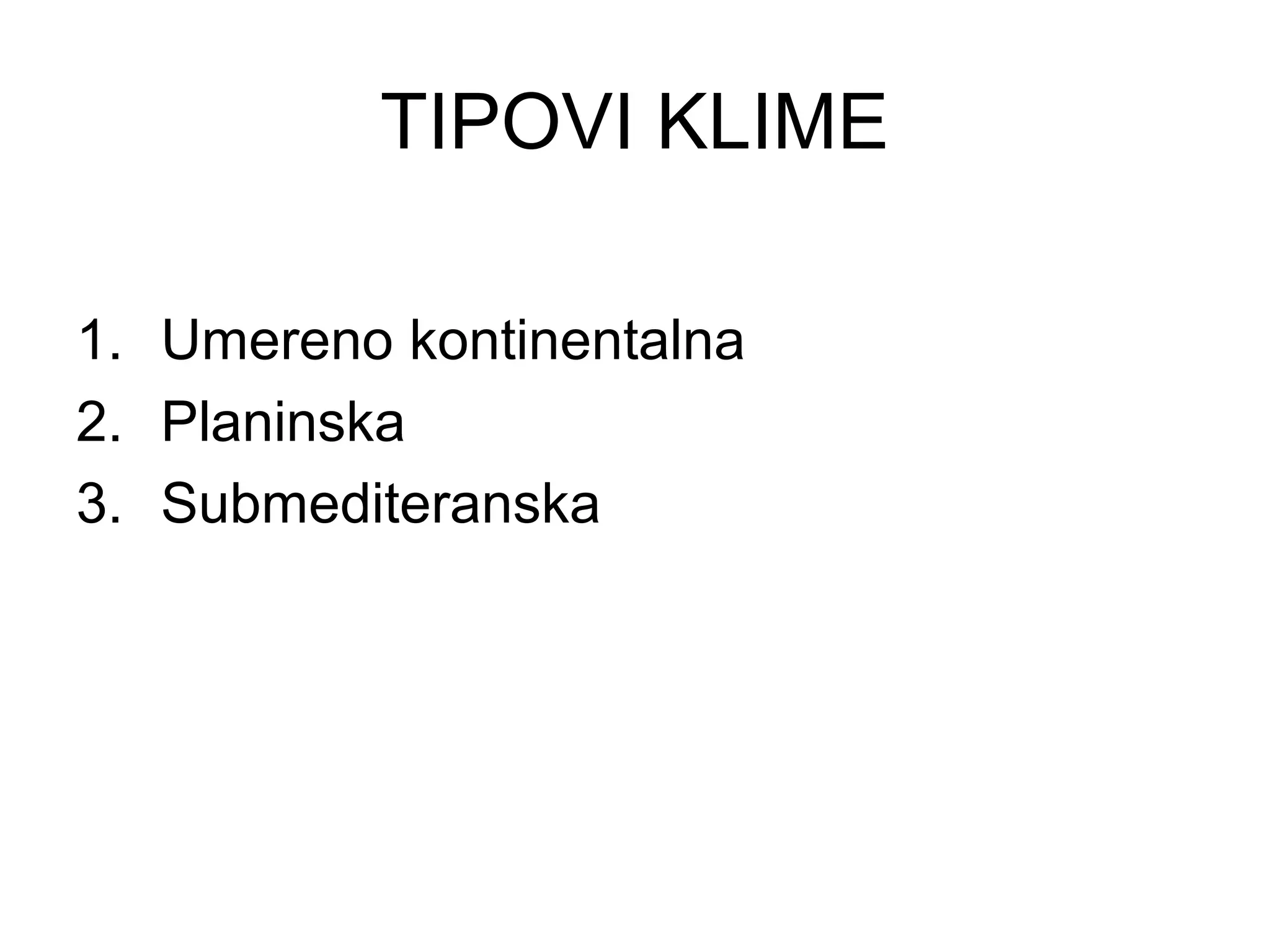 Klima Bosne i Hercegovine | PPT