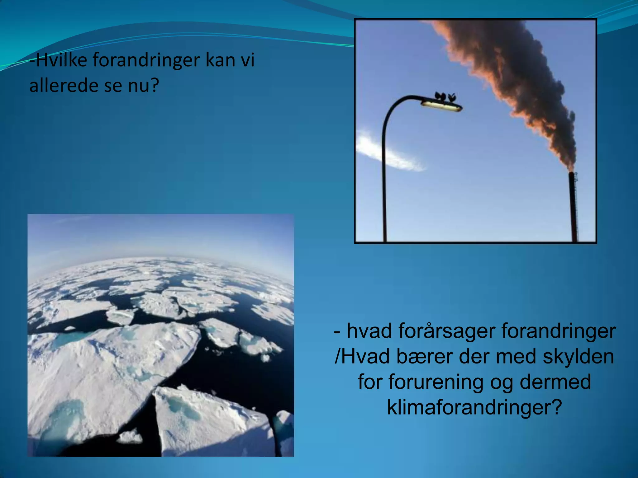 Klimaforandringer | PPTX