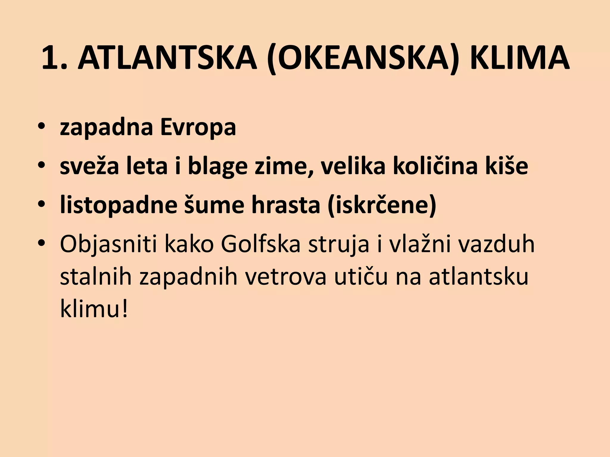 Klima i vegetacija Evrope Tanja Notaroš Gagić | PPTX