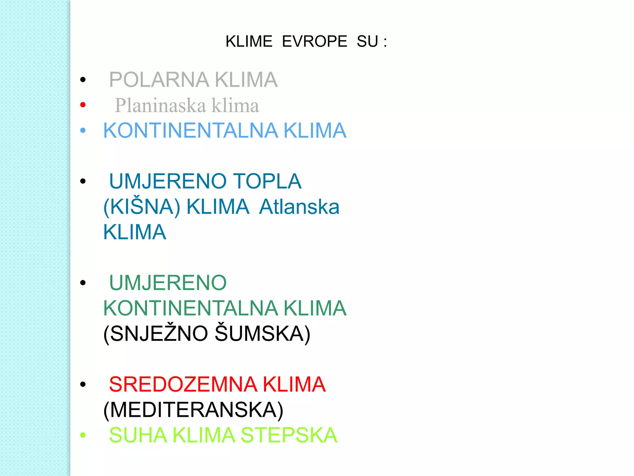 Klima__i__Vegetacijska područja Evrope.pptx