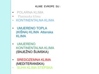 Klima__i__Vegetacijska područja Evrope.pptx