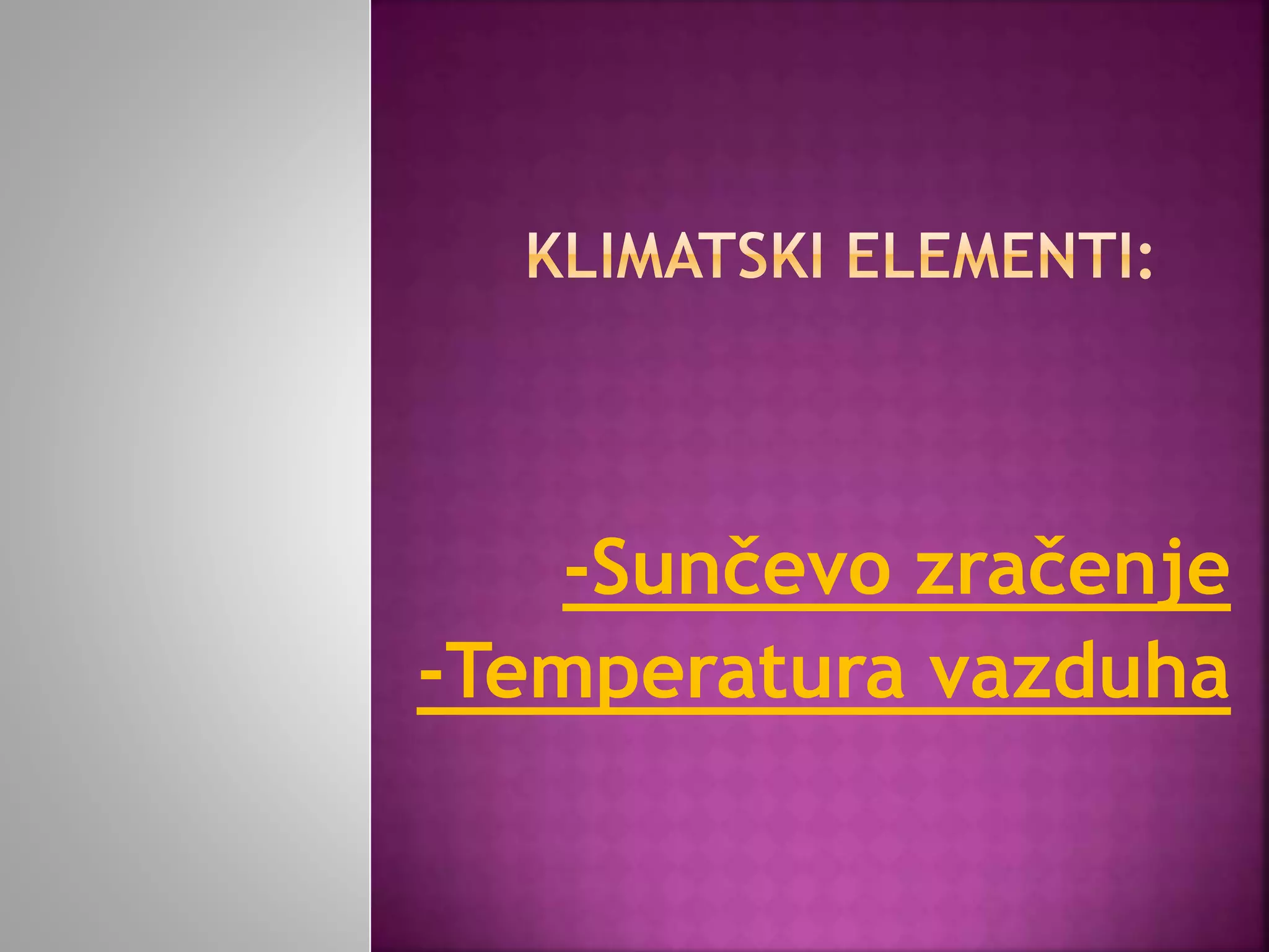 Klimatski elementi | PPTX