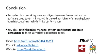 BATbern53 ETHZ Rethinking Cluster State Management for Lightweight Function as a Service ...