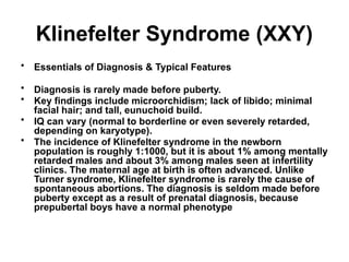 Klinefelter and Turner syndrome, genetic disorder.pptx