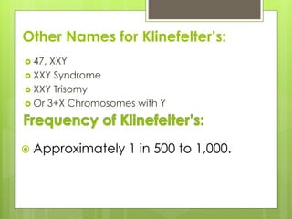 Klinefeltersyndrome 120322141345-phpapp02 | PPTX