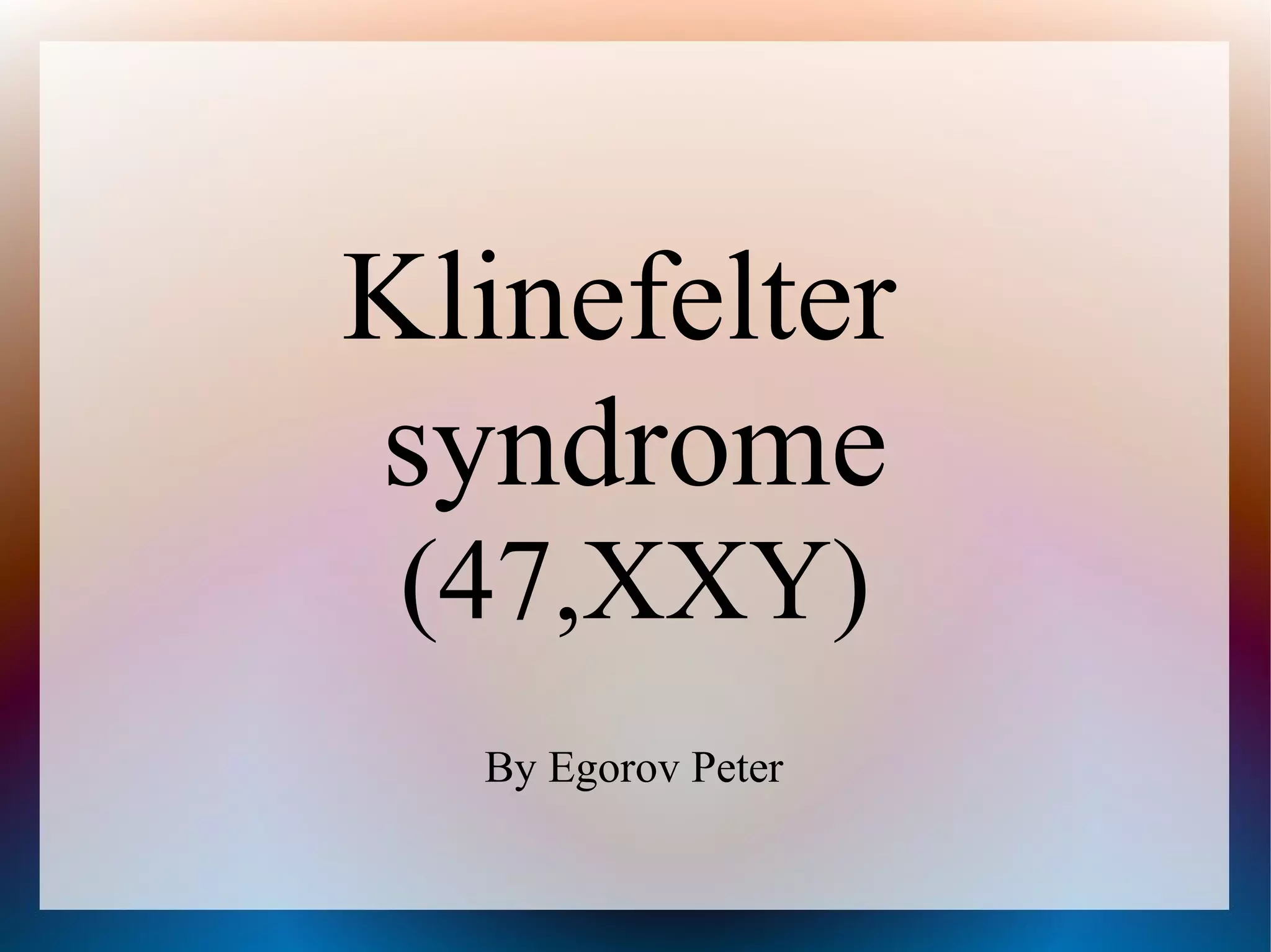 Klinefelter Syndrome Psychology