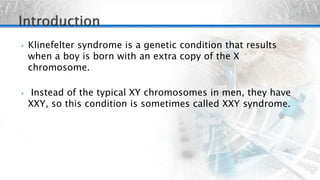 Klinefelter syndrome | PPTX