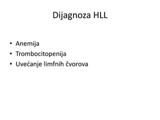 Klinicka slika,dijagnoza i vrste bolesti limfocitne loze | PPT