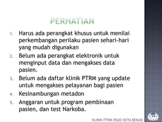 Klinik ptrm rsud kota bekasi | PPTX