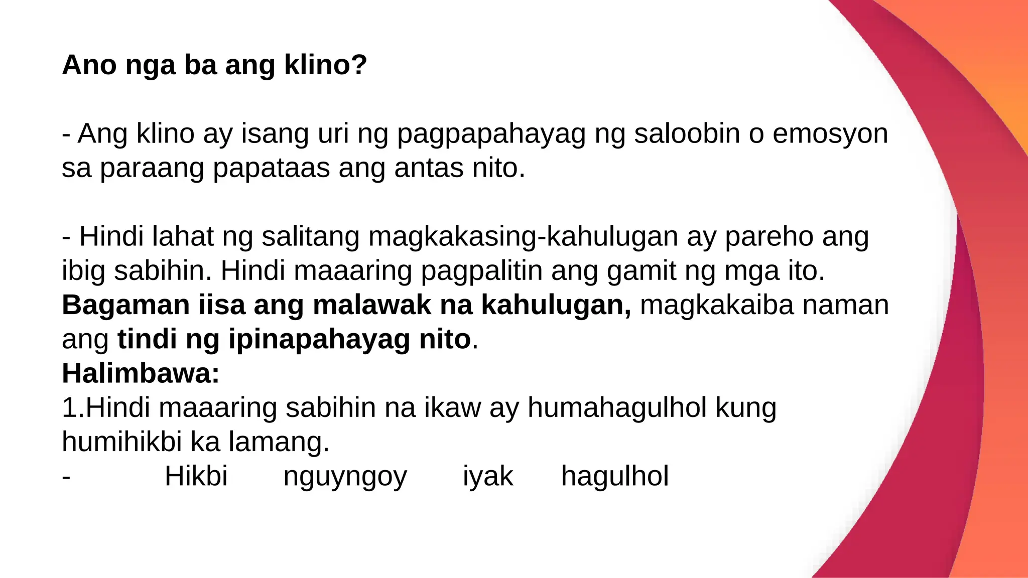 klino Filipino 9 Ikalawang Markahan Pagpapasidhi ng Damdamin | PPTX