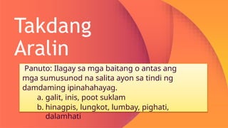 klino Filipino 9 Ikalawang Markahan Pagpapasidhi ng Damdamin | PPTX