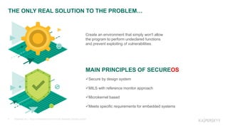 Next Generation Embedded Systems Security for IOT: Powered by Kaspersky ...