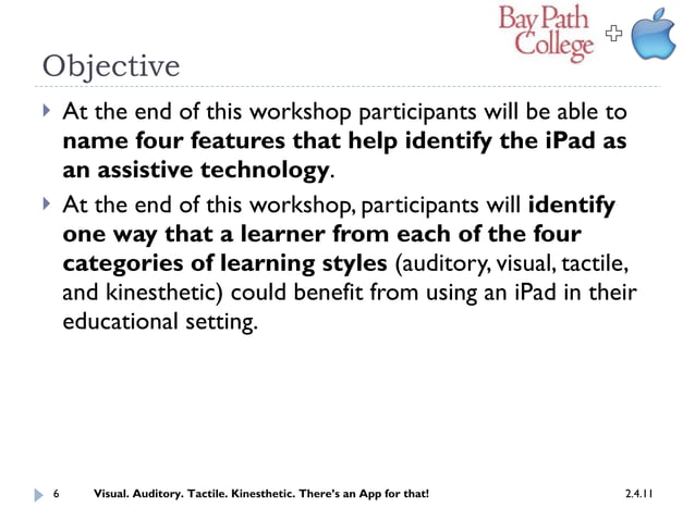 Visual. Auditory. Tactile. Kinesthetic. | PPT