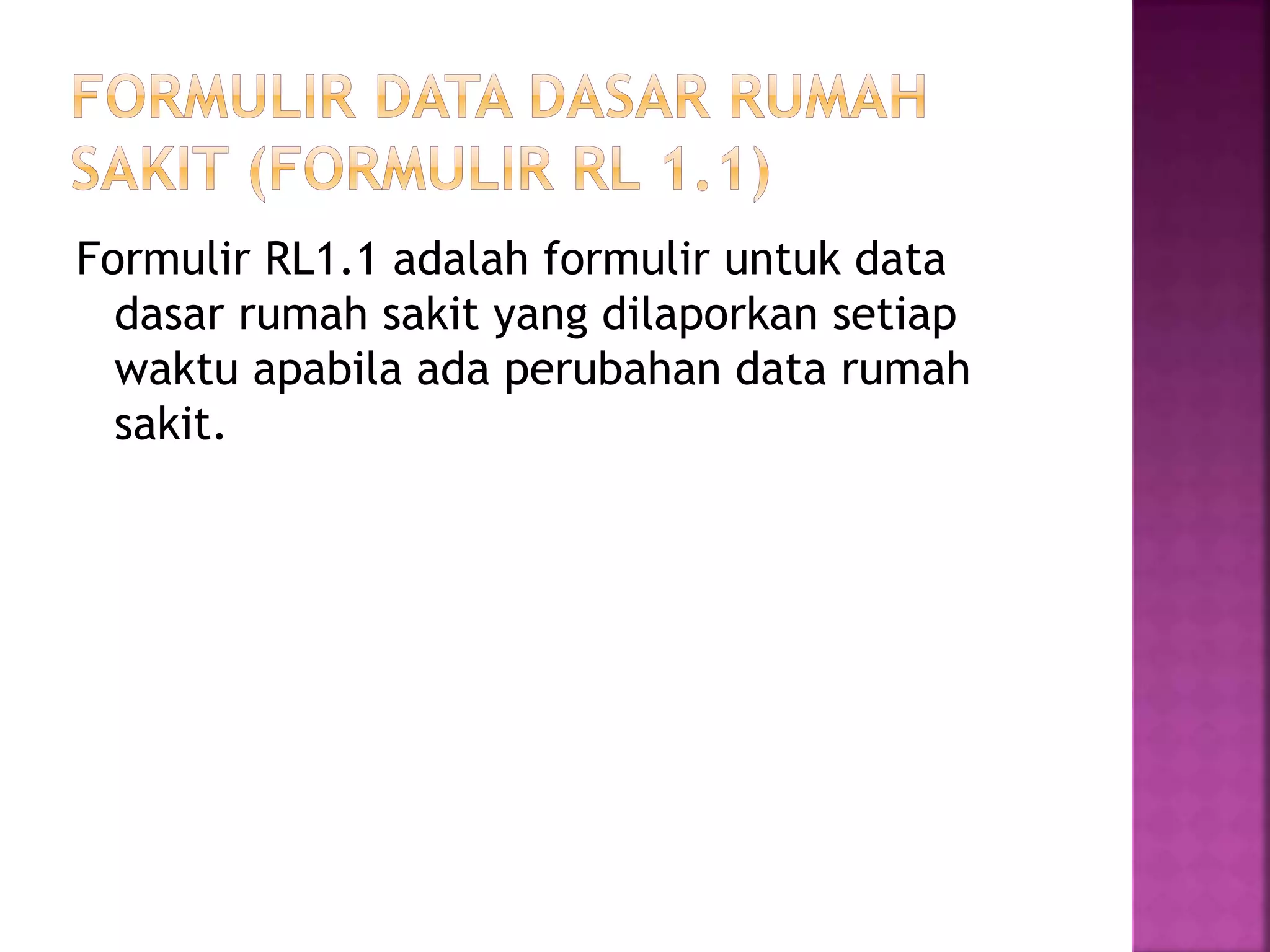Klmpk 1. RL1 Data Dasar RS.pptx