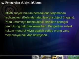 Klmpk 1 subjek hukum | PPT