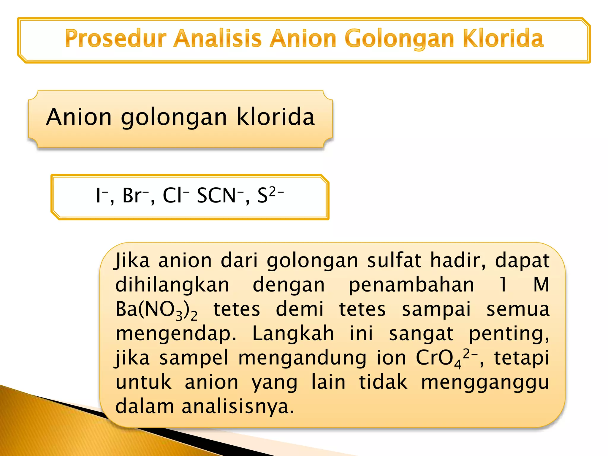 Reaksi-Reaksi Identifikasi Anion | PPTX