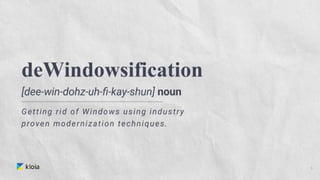 Kloia - Why Microsoft Modernisation Matters | PPT