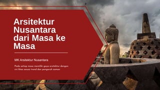 (Klp. 1) Arsitektur Dari Masa ke Masa.pptx