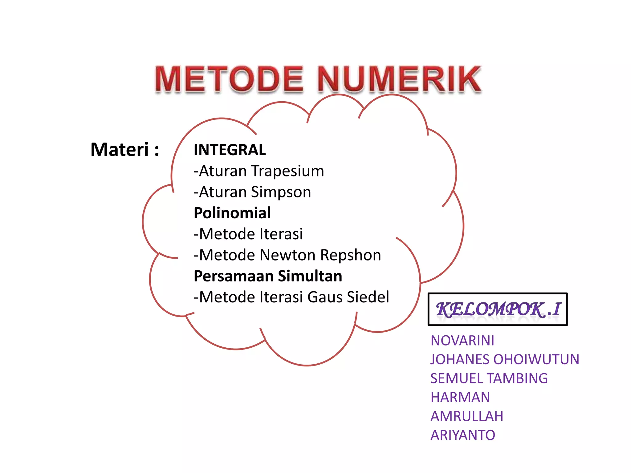 Klp 1 metode numerik lanjut | PPTX