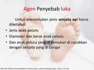 Luka Tembak Forensik | PPTX