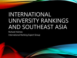 International University Rankings and Southeast Asia | PPT