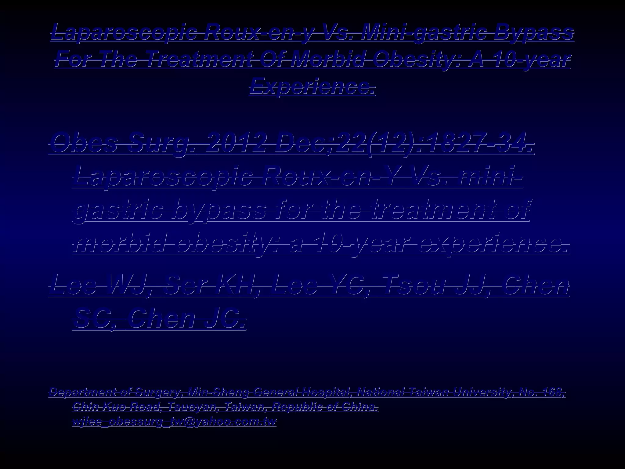 Kular Sleeve vs Mini-Gastric Bypass | PPT