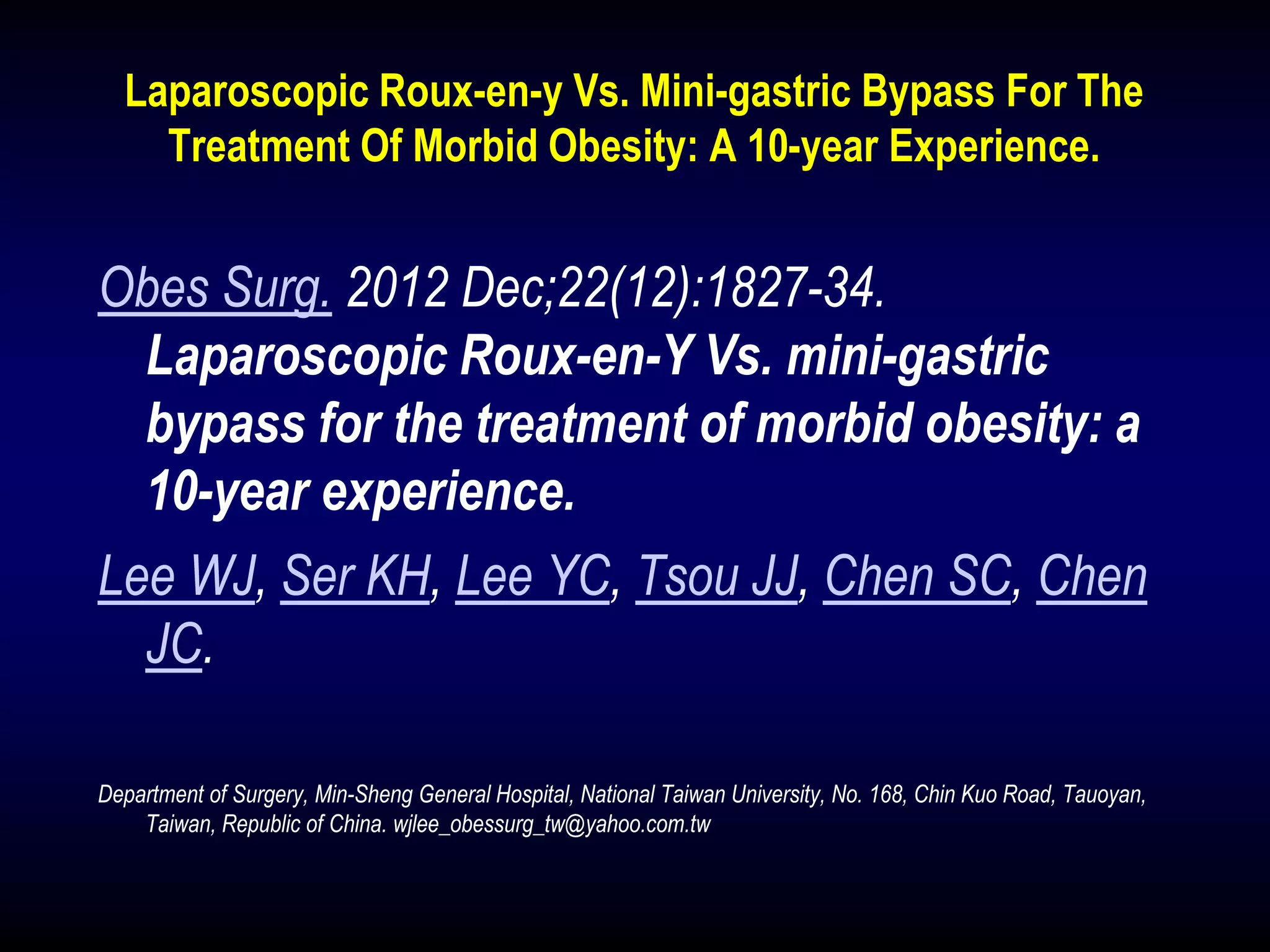 Kular Sleeve vs Mini-Gastric Bypass | PPTX