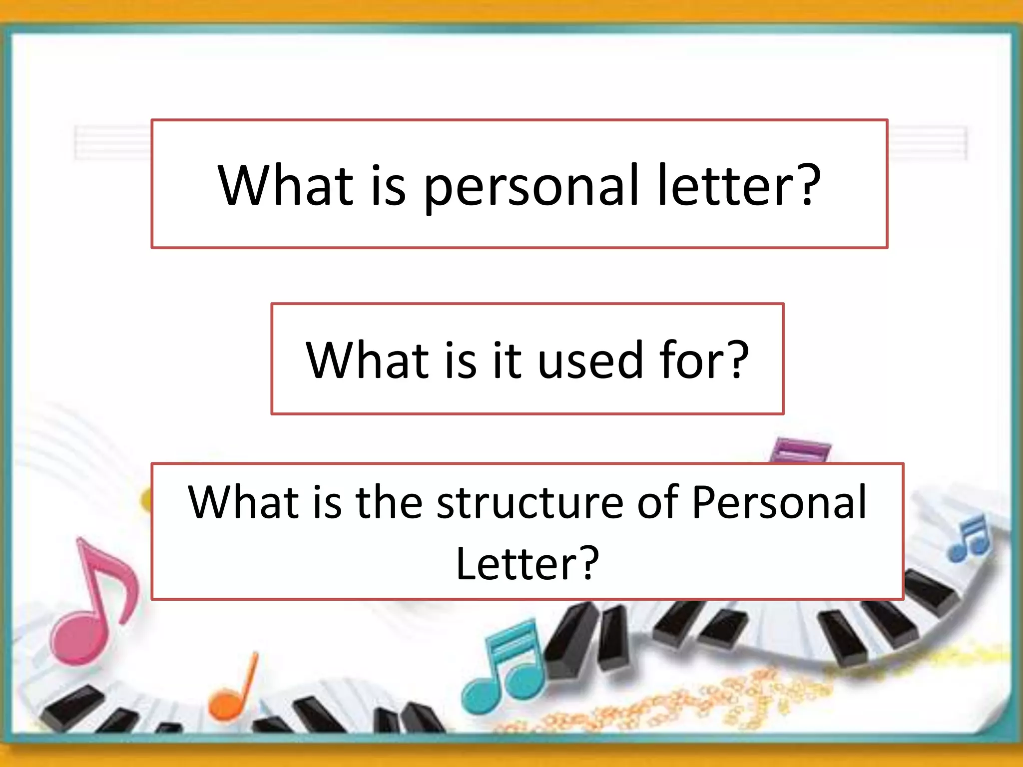 Kls 11 chapter 5 ( personal letter) | PPTX