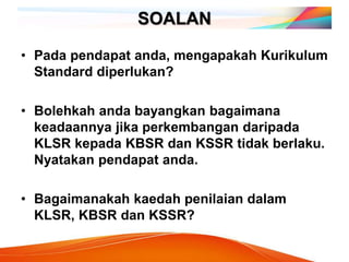 Perbezaan KLSR, KBSR & KSSR (Pendidikan Islam Sekolah Rendah) | PPTX