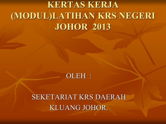 Kluang (modul krs negeri ) | PPT