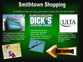 Smithtown NY | PPT | Malls & Shopping Centers | Attractions