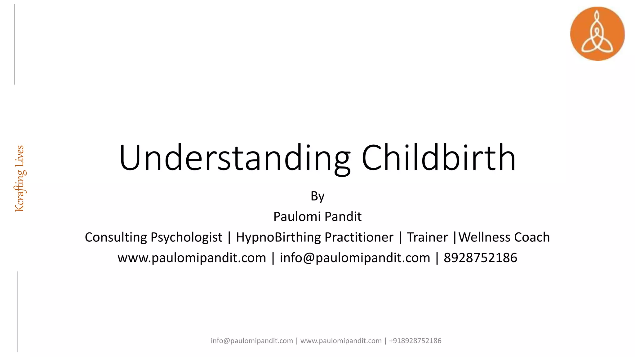 Understanding Child Birth | PPT