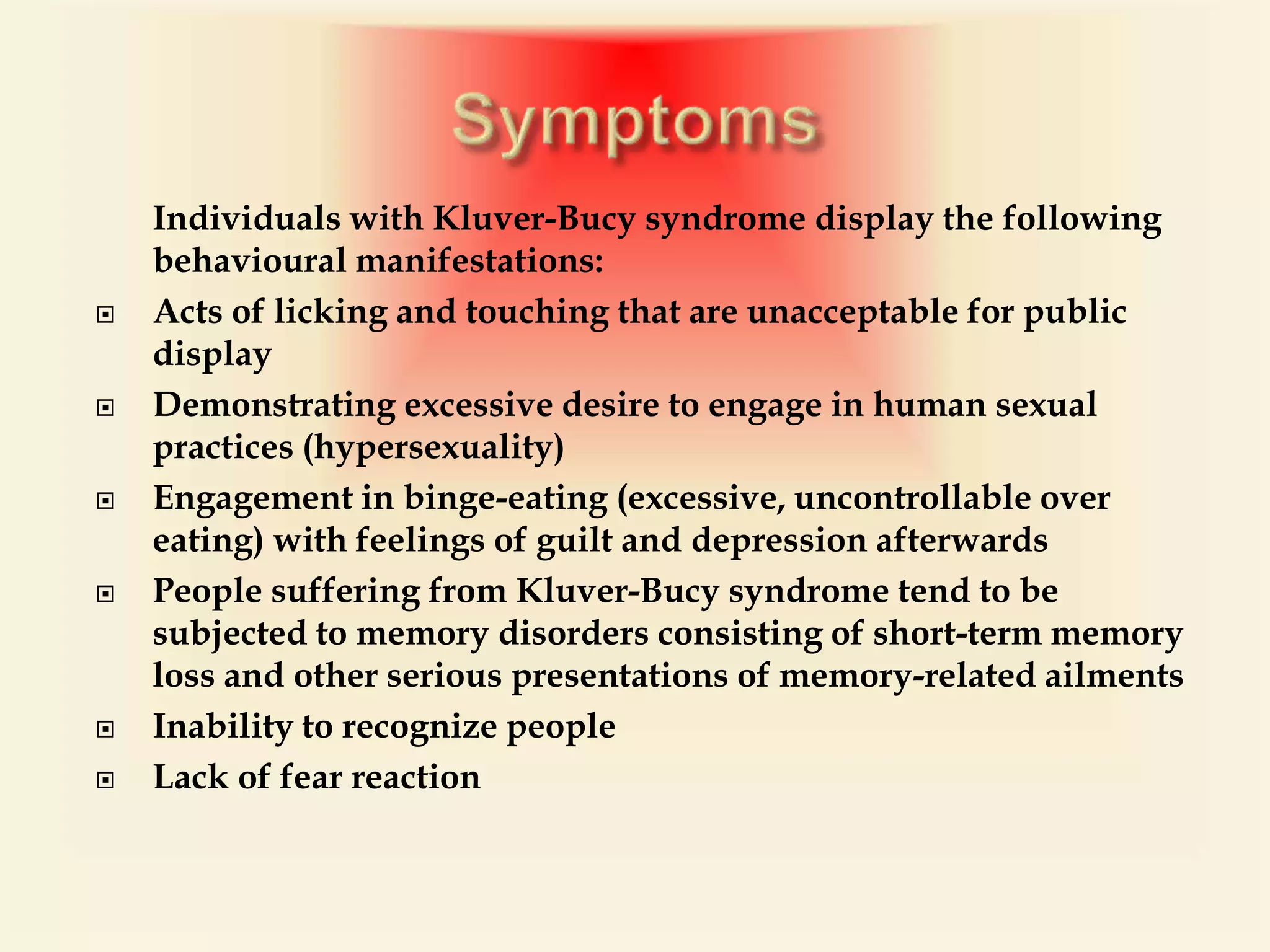 Kluver bucy syndrome | PPTX