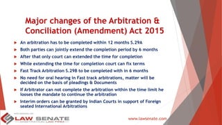 Impact of 2015 Amendments to Arbitration & Conciliation Act | PPTX