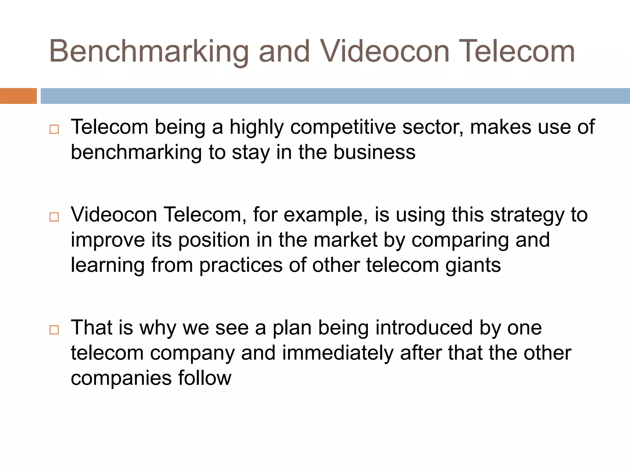 Benchmarking in Videocon Telecom | PPT